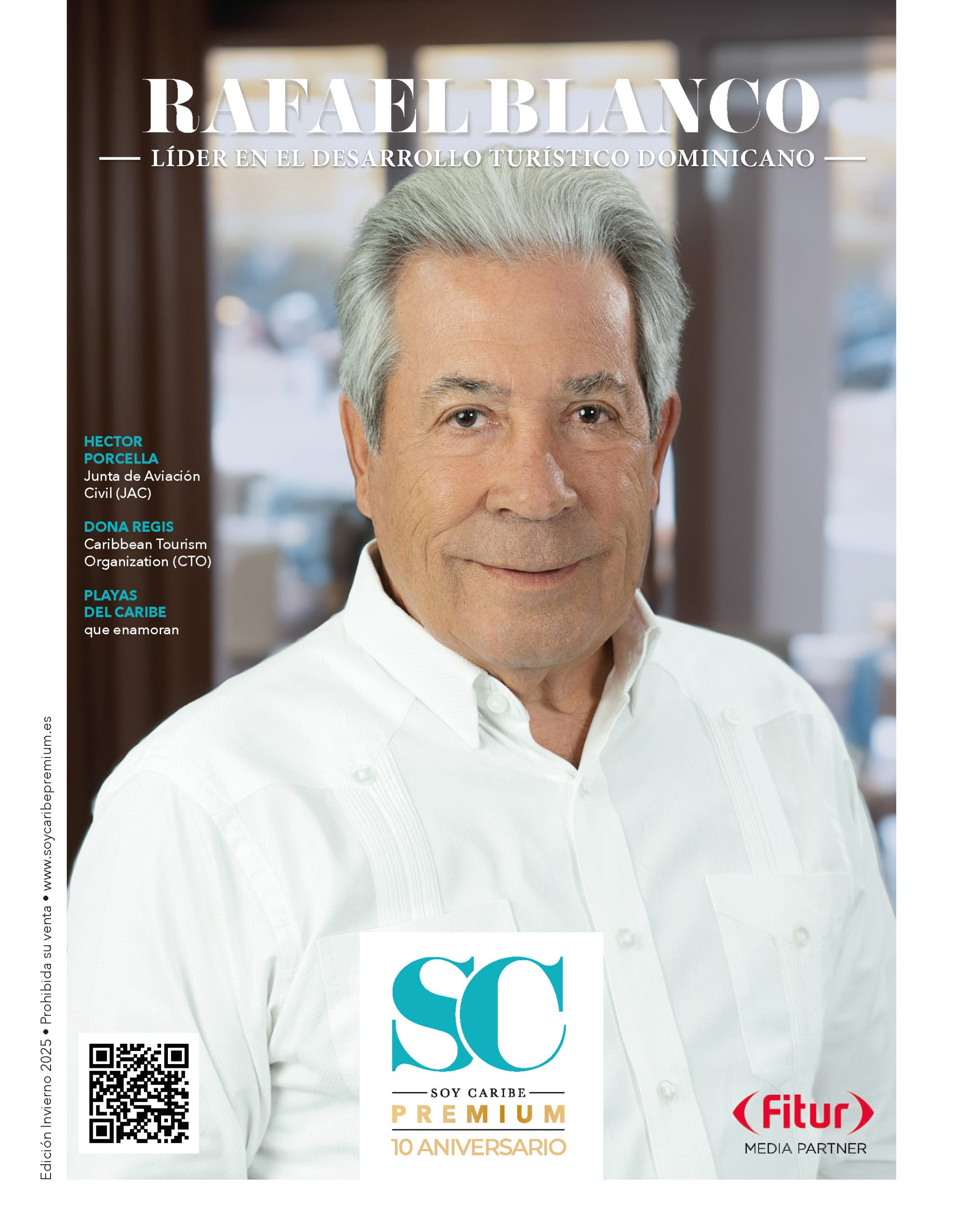 Soy Caribe Premium No 31 – Rafael Blanco – Enero 2025 edición digital - Soy Caribe Premium
